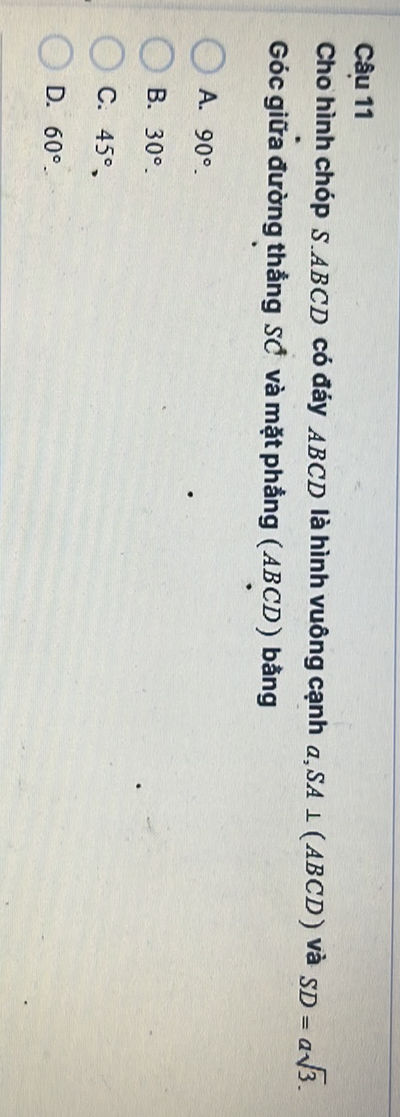 Câu 11 Cho hình chóp S.ABCD có đáy ABCD là | StudyX