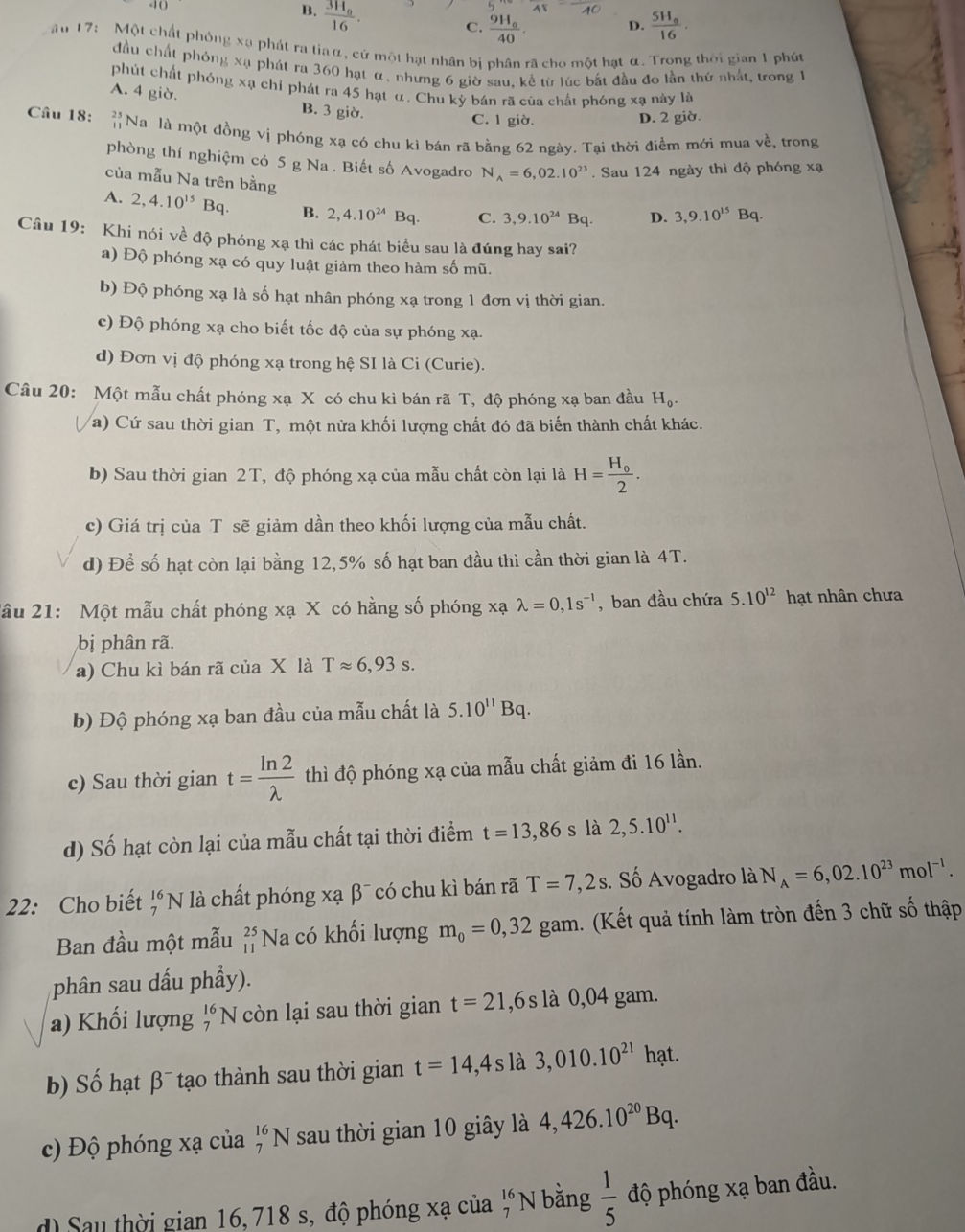 Câu 17: Một chất phóng xạ phát ra tia | StudyX