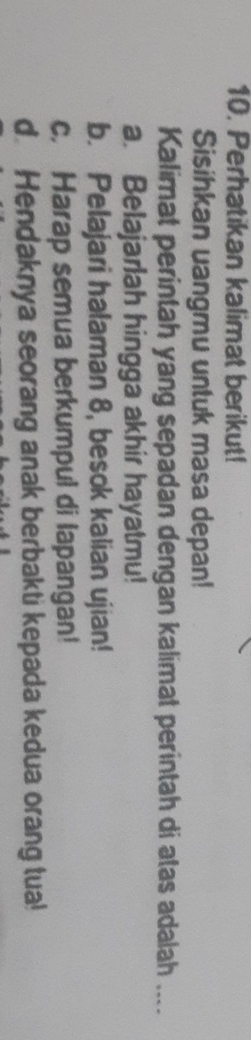 10. Perhatikan kalimat berikut! Sisihkan | StudyX