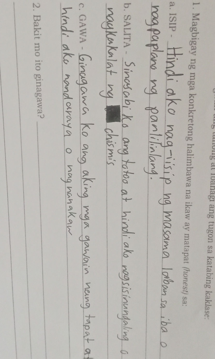 1. Magbigay ng mga konkretong halimbawa na | StudyX