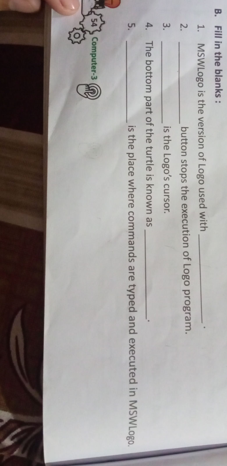 B. Fill in the blanks : 1. MSWLogo is the | StudyX
