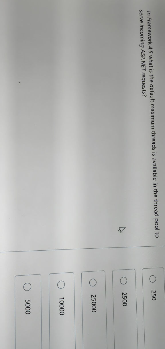 In Framework 4.5 what is the default maximum | StudyX