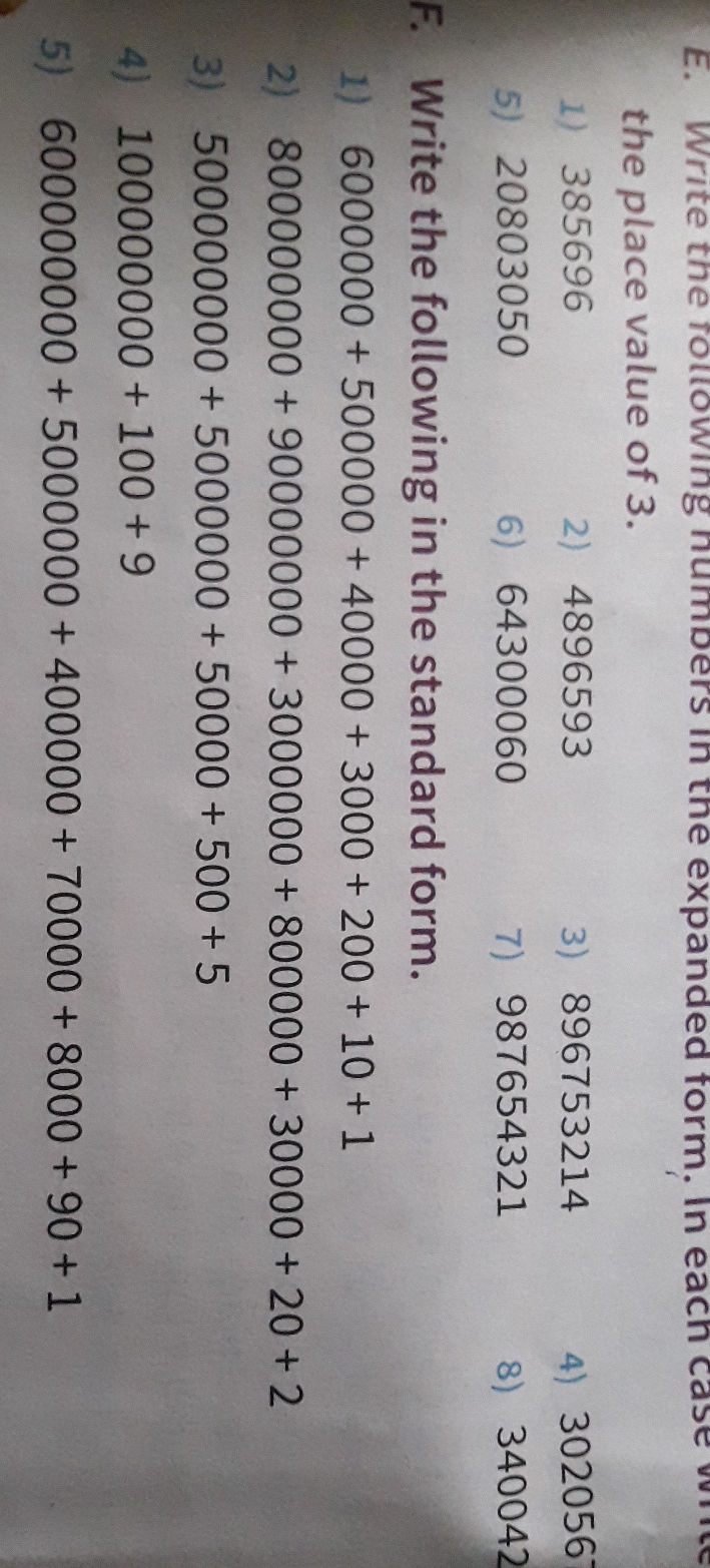 E. Write the following numbers in the | StudyX