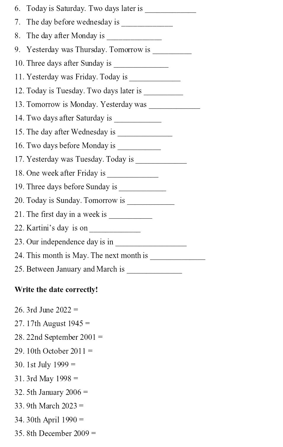 6. Today is Saturday. Two days later is | StudyX