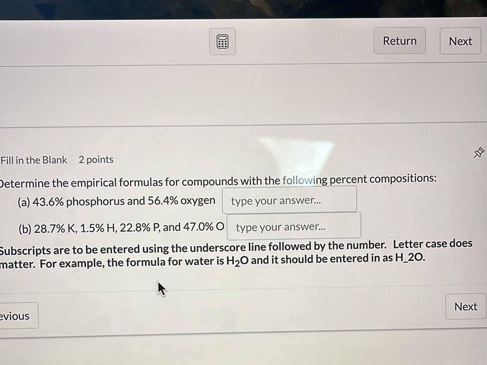 Determine the empirical formulas for | StudyX