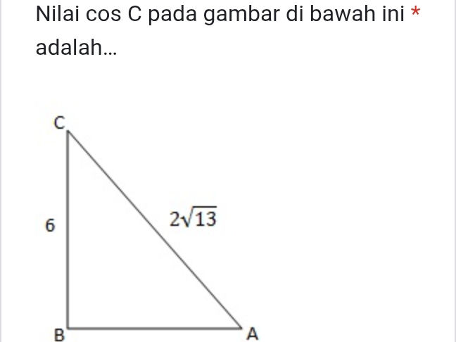 Nilai cos C pada gambar di bawah ini | StudyX
