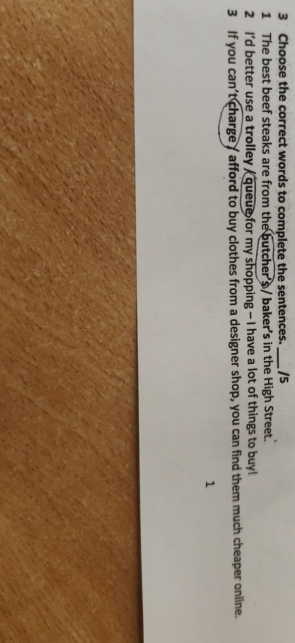 3 Choose the correct words to complete the | StudyX