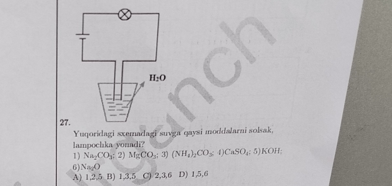 27. Yuqoridagi sxemadagi suvga qaysi | StudyX