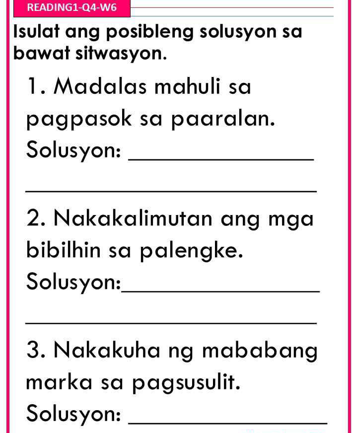 Isulat ang posibleng solusyon sa bawat | StudyX