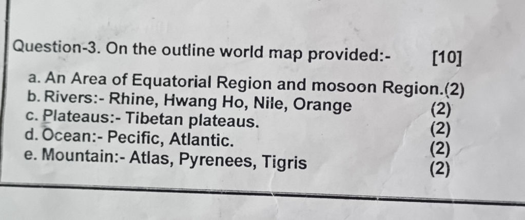 Question-3. On the outline world map | StudyX