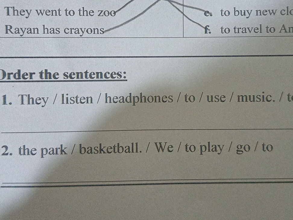 Order the sentences: 1. They / listen / | StudyX