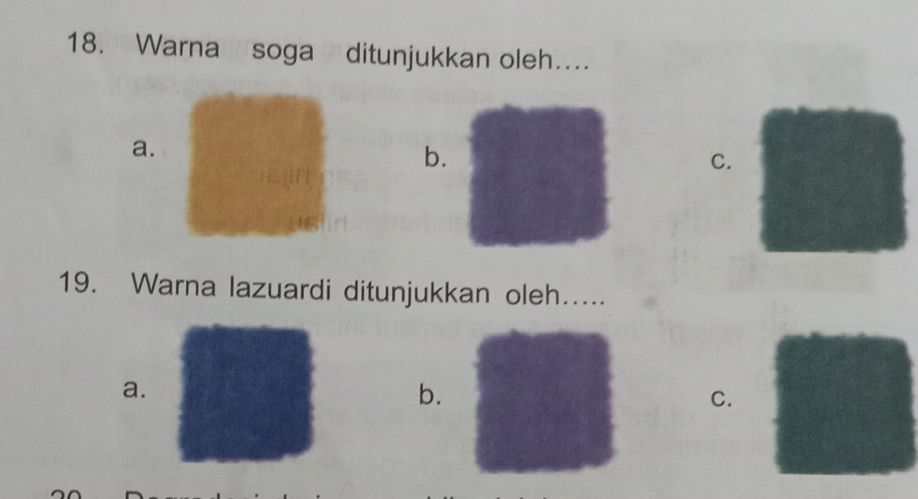 18. Warna soga ditunjukkan oleh.... a. b. | StudyX