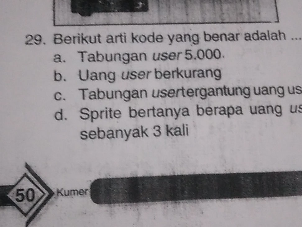 29. Berikut arti kode yang benar adalah ... | StudyX