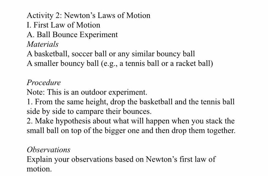 Activity 2: Newton's Laws of Motion I. First | StudyX