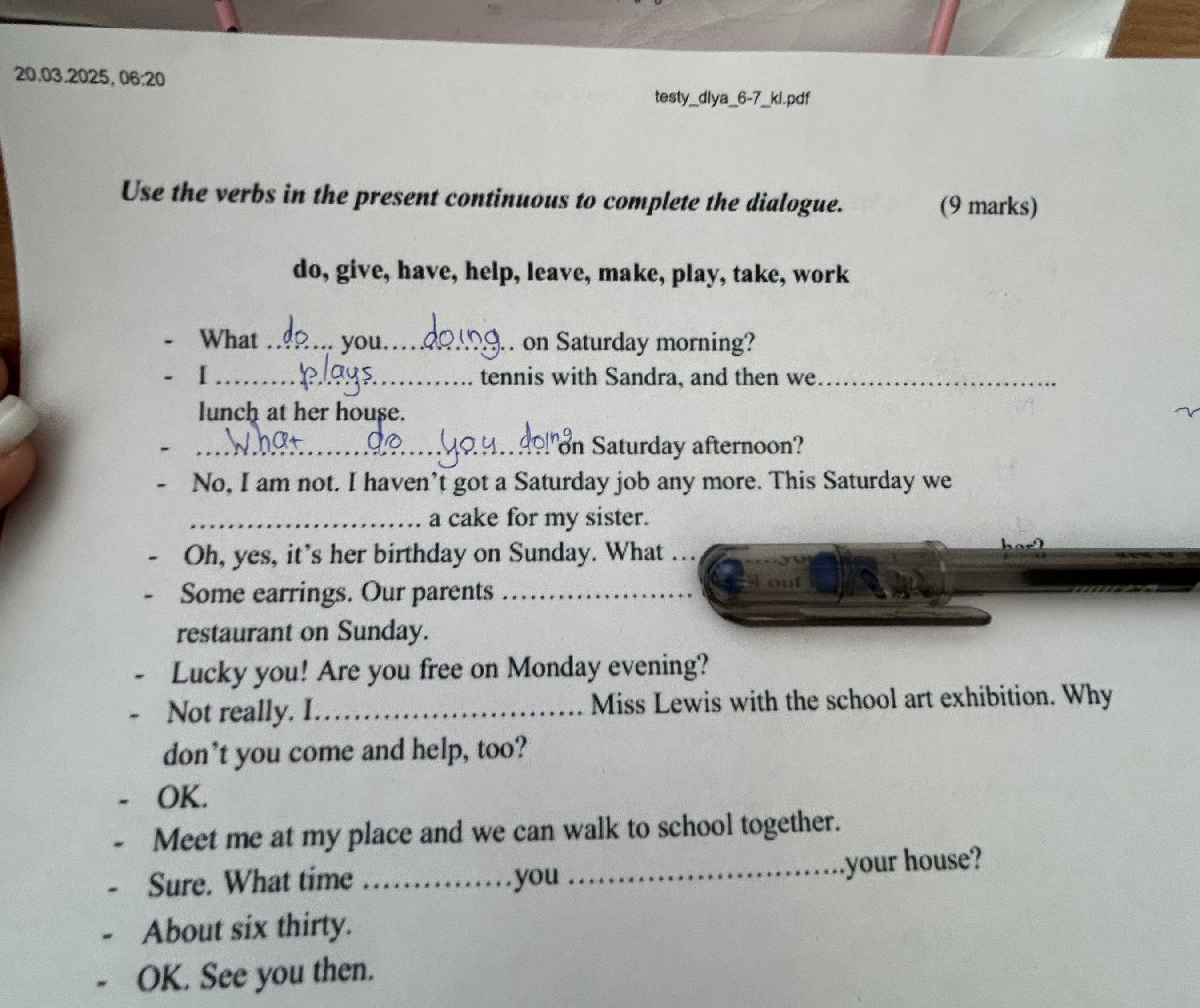 Use the verbs in the present continuous to | StudyX