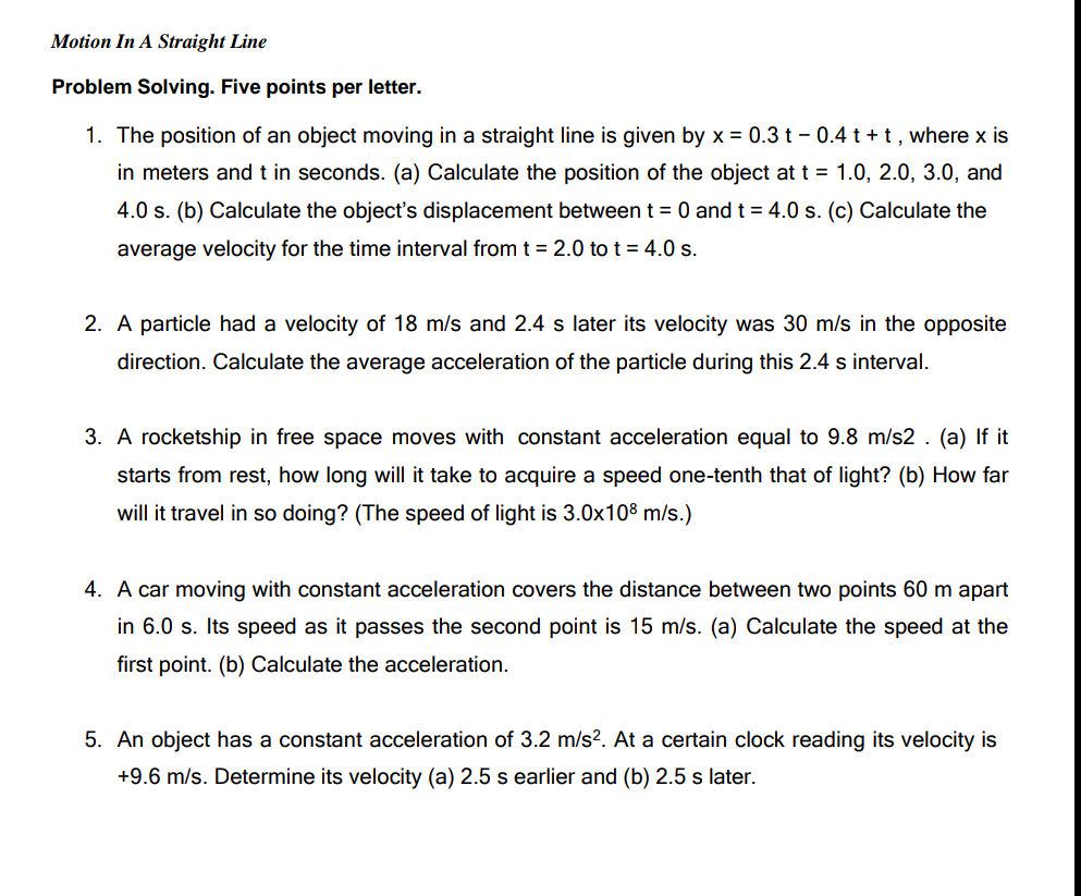1. The position of an object moving in a | StudyX