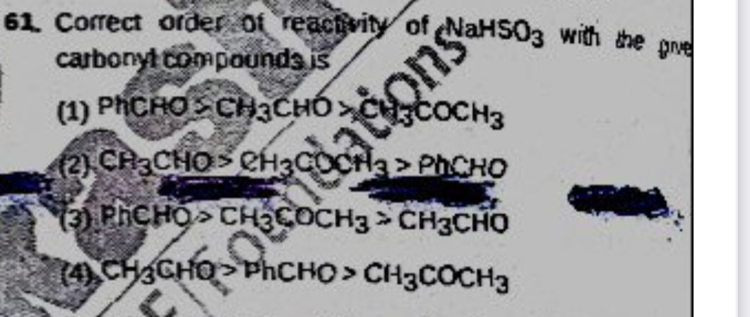 61. Correct order of reactivity of NaHSO3 | StudyX