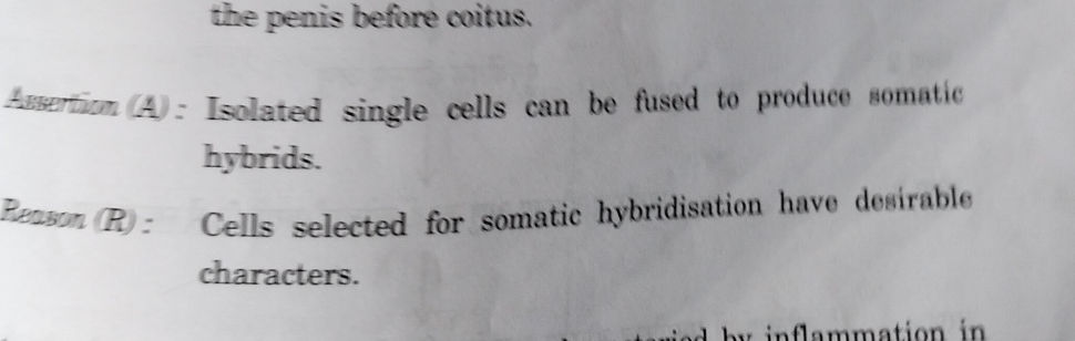 Assertion (A): Isolated single cells can be | StudyX