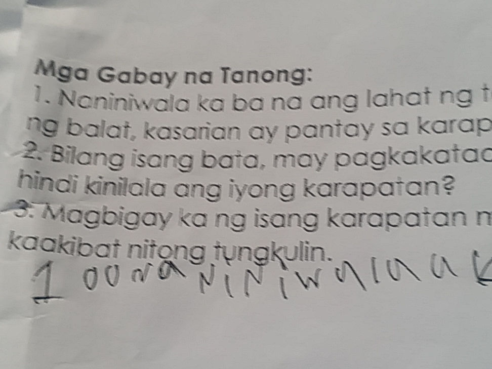 Mga Gabay na Tanong: 1. Naniniwala ka ba na | StudyX