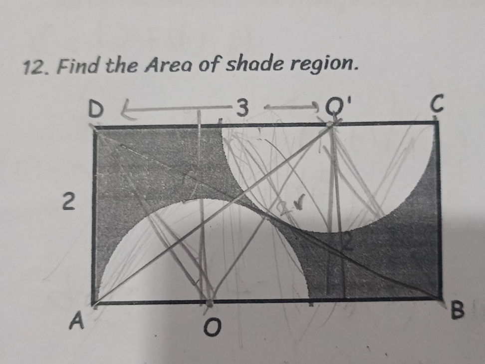 12. Find the Area of shade region. The | StudyX