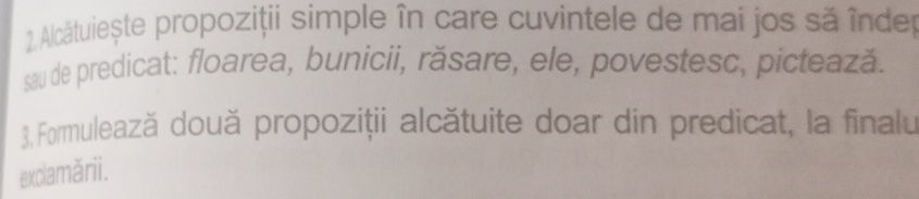 2. Alcătuiește propoziții simple în care | StudyX