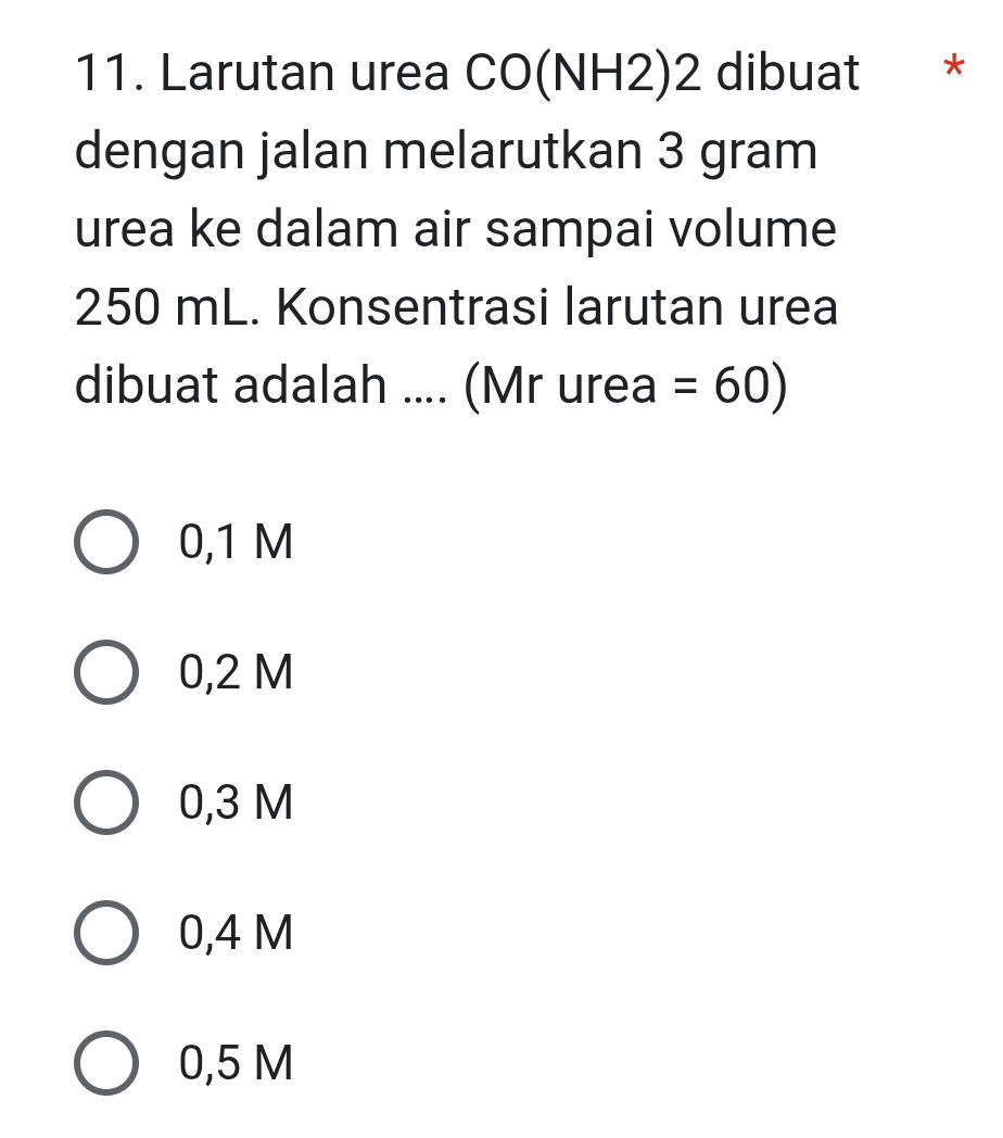 11. Larutan urea CO(NH2)2 dibuat dengan | StudyX