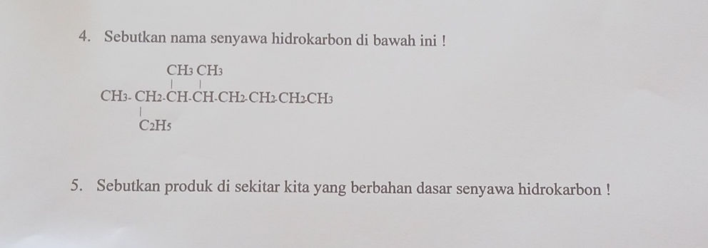 4. Sebutkan nama senyawa hidrokarbon di | StudyX