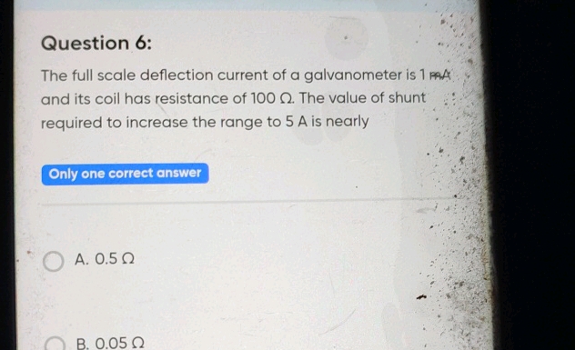 Question 6 The full scale deflection | StudyX