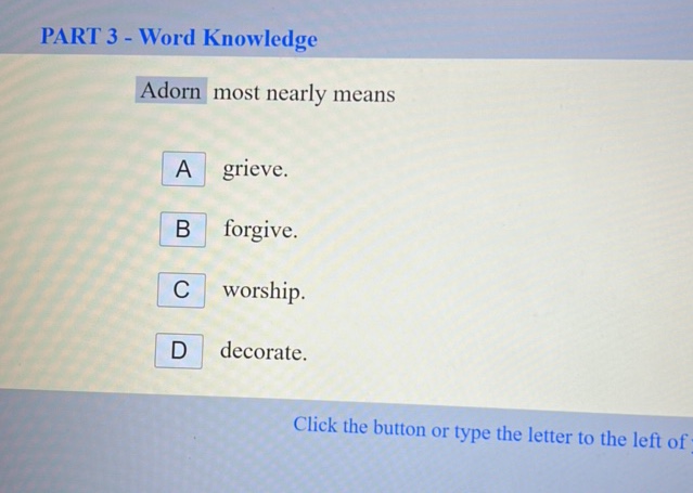PART 3 - Word Knowledge Adorn most nearly | StudyX