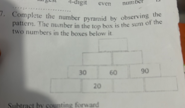 7 Complete the number pyramid by observing | StudyX