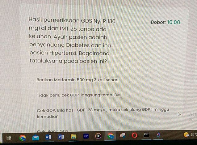 Hasil pemeriksaan GDS Ny R 130 mg / dI dan