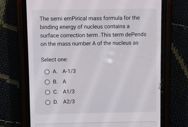 The semi emPirical mass formula for the | StudyX