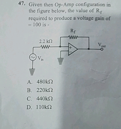 47 Given then Op-Amp configuration in the | StudyX