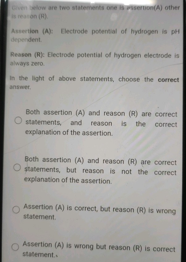 Given below are two statements one is | StudyX