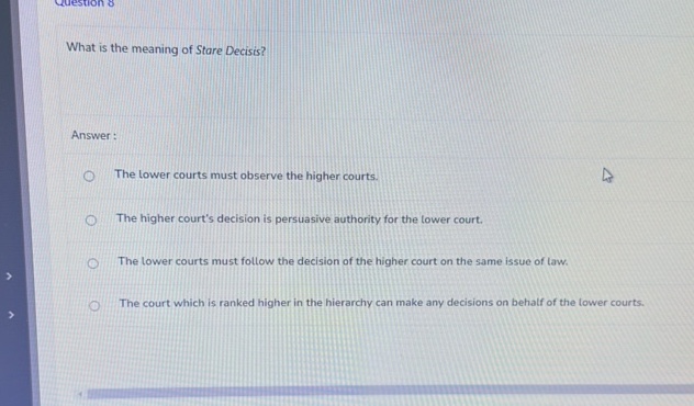 What is the meaning of Stare Decisis Answer | StudyX