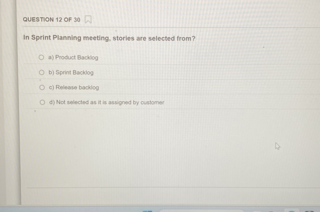QUESTION 12 OF 30 In Sprint Planning | StudyX