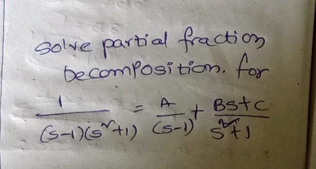 Solve partial fraction Decomposition for | StudyX