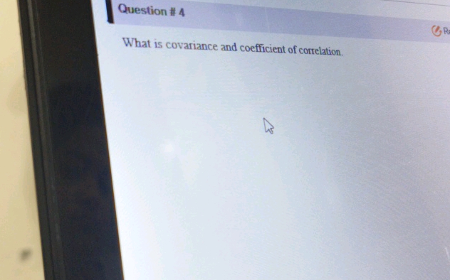 Question 4 What is covariance and | StudyX
