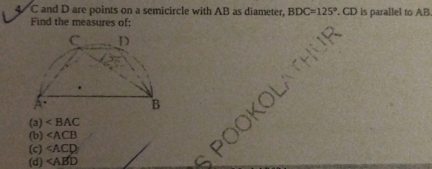 4 C and D are points on a semicircle with A | StudyX