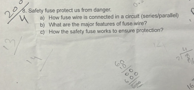 8 Safety fuse protect us from danger a) How | StudyX