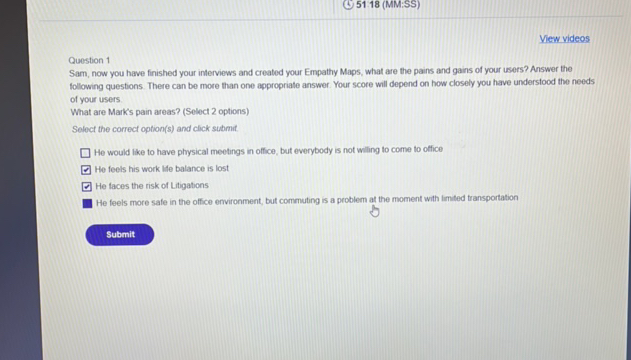 51 18 (MMSS) View videos Question 1 Sam now | StudyX