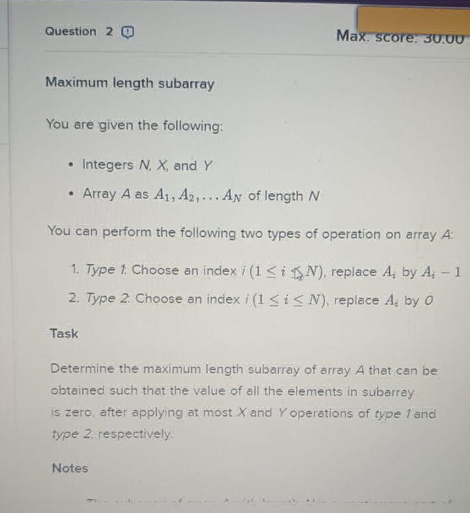 Question 2 Maximum length subarray You are | StudyX