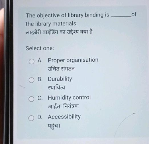 The objective of library binding is of the | StudyX