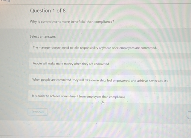 Question 1 of 8 Why is commitment more | StudyX