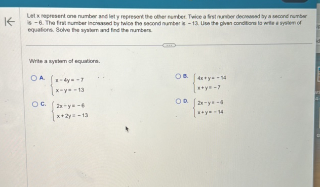Let x represent one number and let y | StudyX