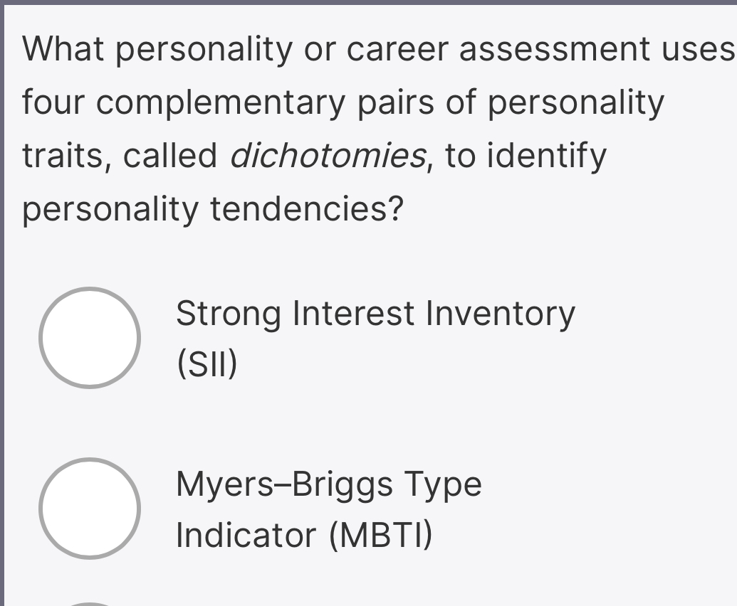 What personality or career assessment uses | StudyX
