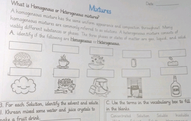 Date Mixtures Mixtur A homogeneous mixture | StudyX