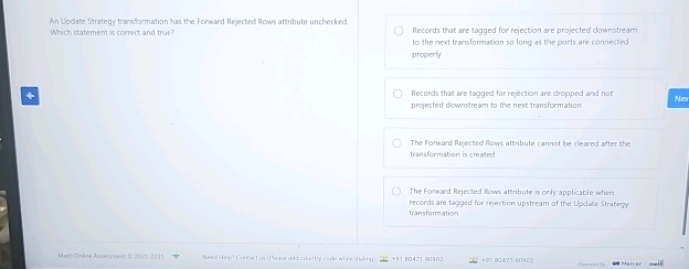 An Update Strategy transformation has the | StudyX