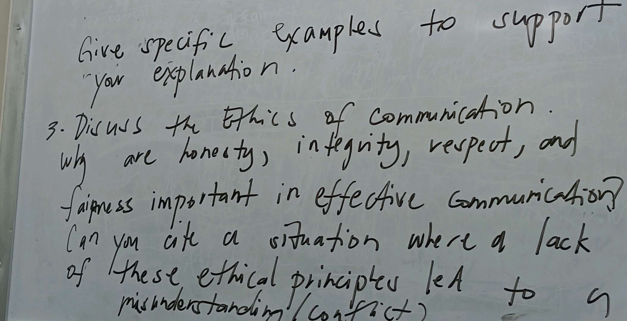 Give specific examples to support yoor | StudyX