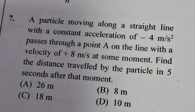 7 A particle moving along a straight line | StudyX